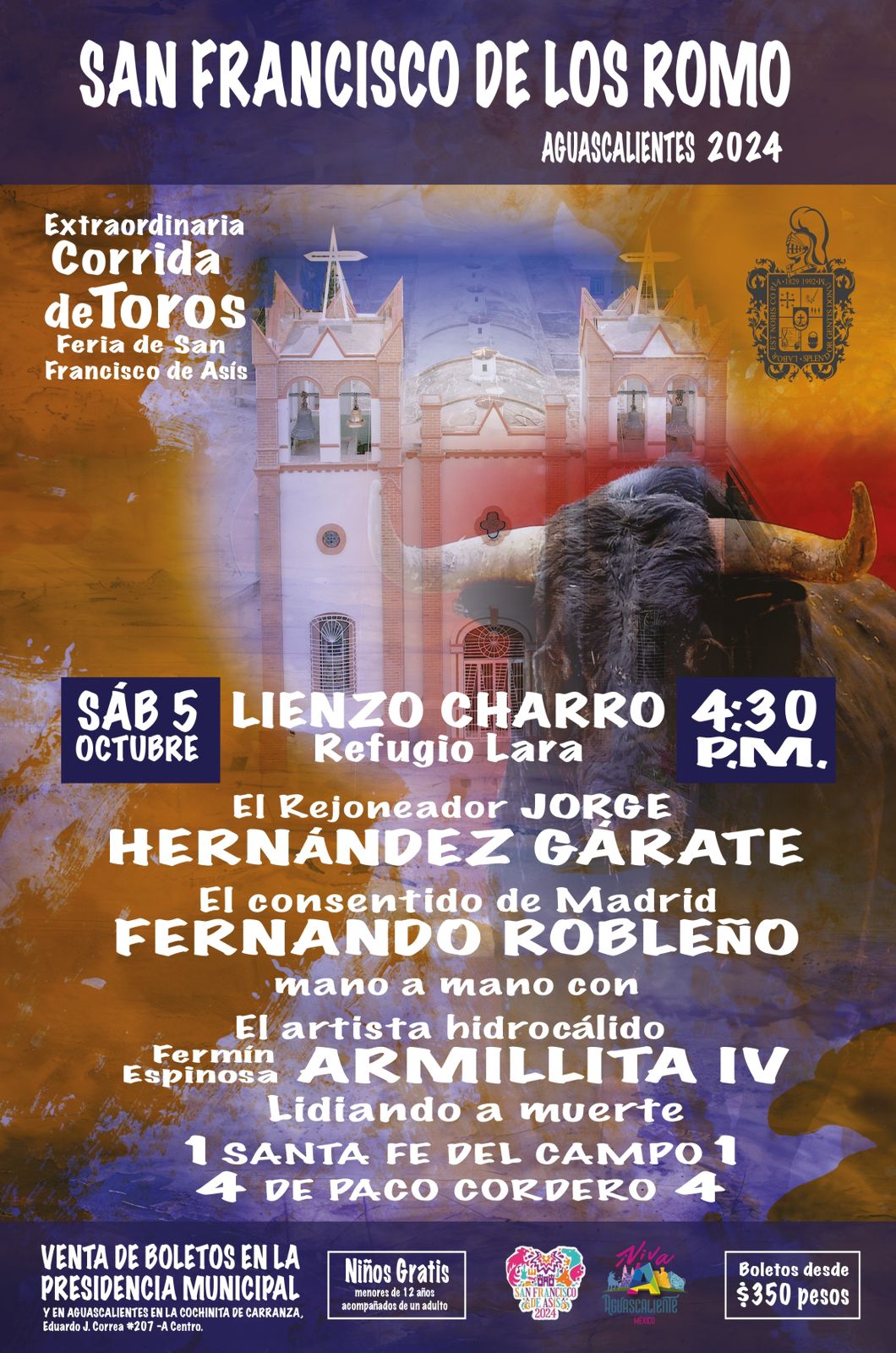 EXTRAORDINARIA CORRIDA DE TOROS EN LA FERIA DE SAN FRANCISCO DE LOS ...